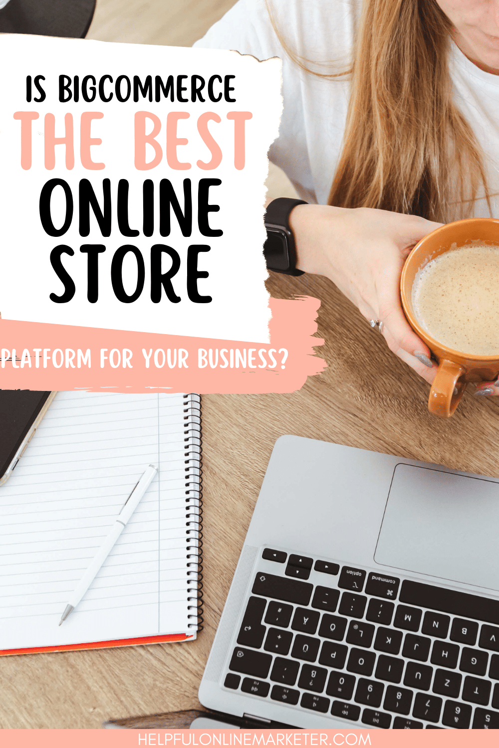 BigCommerce Review 2022: Is BigCommerce the Best Online Store Platform?